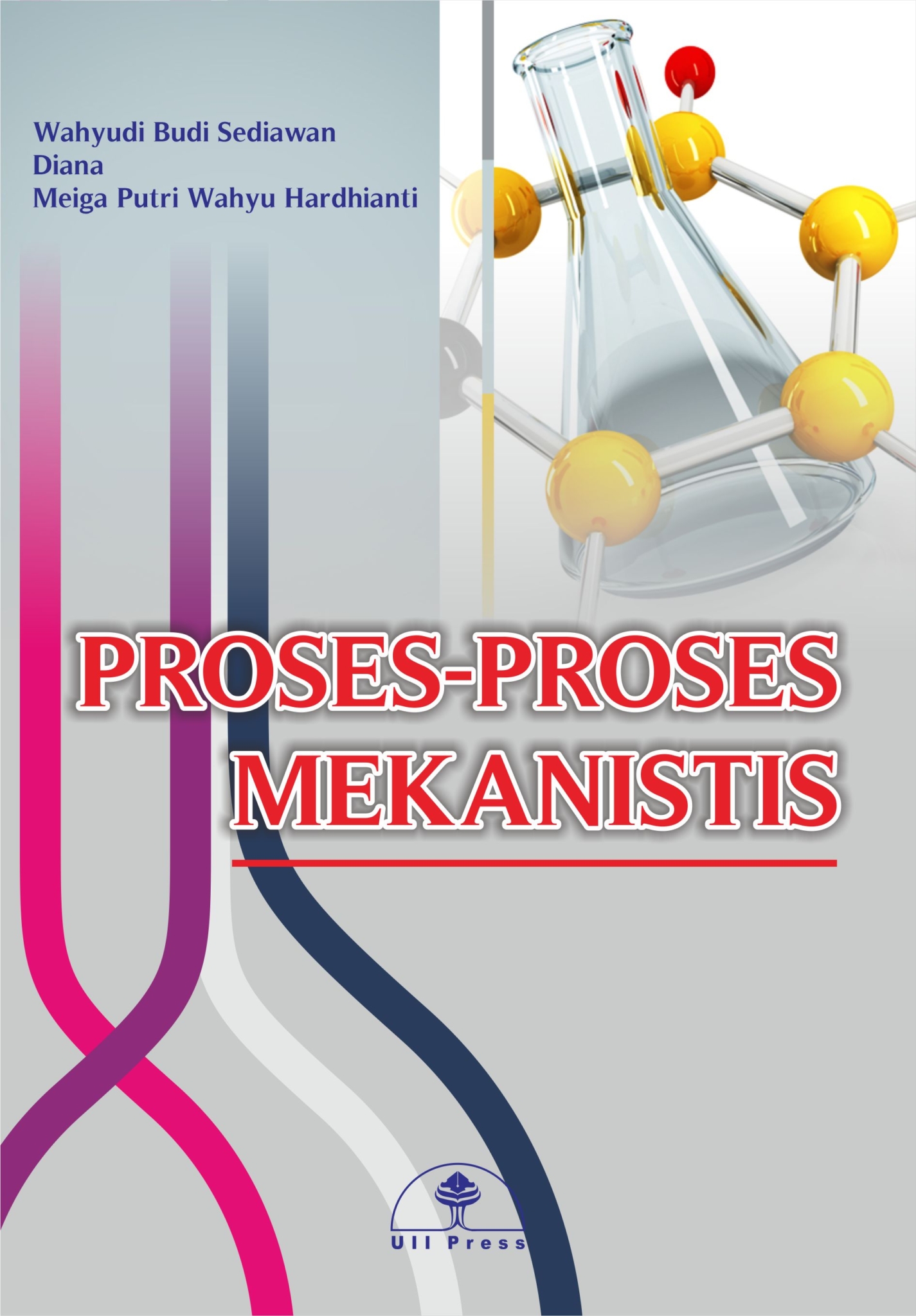 Proses-Proses Mekanistis